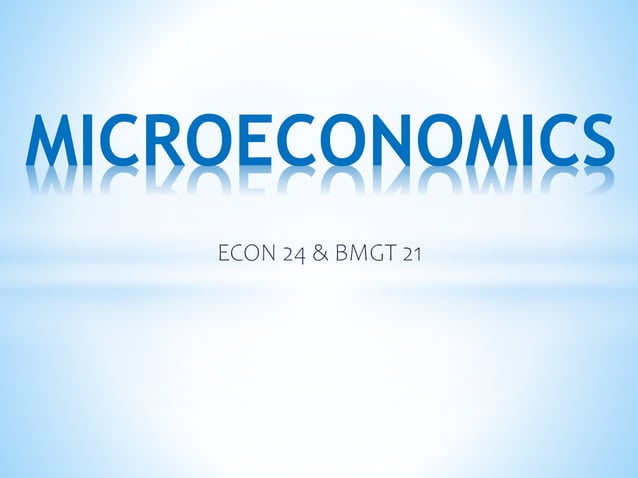 431522795-Microeconomics-Ppt-Chapter-1.pptx | Economy | Business and ...