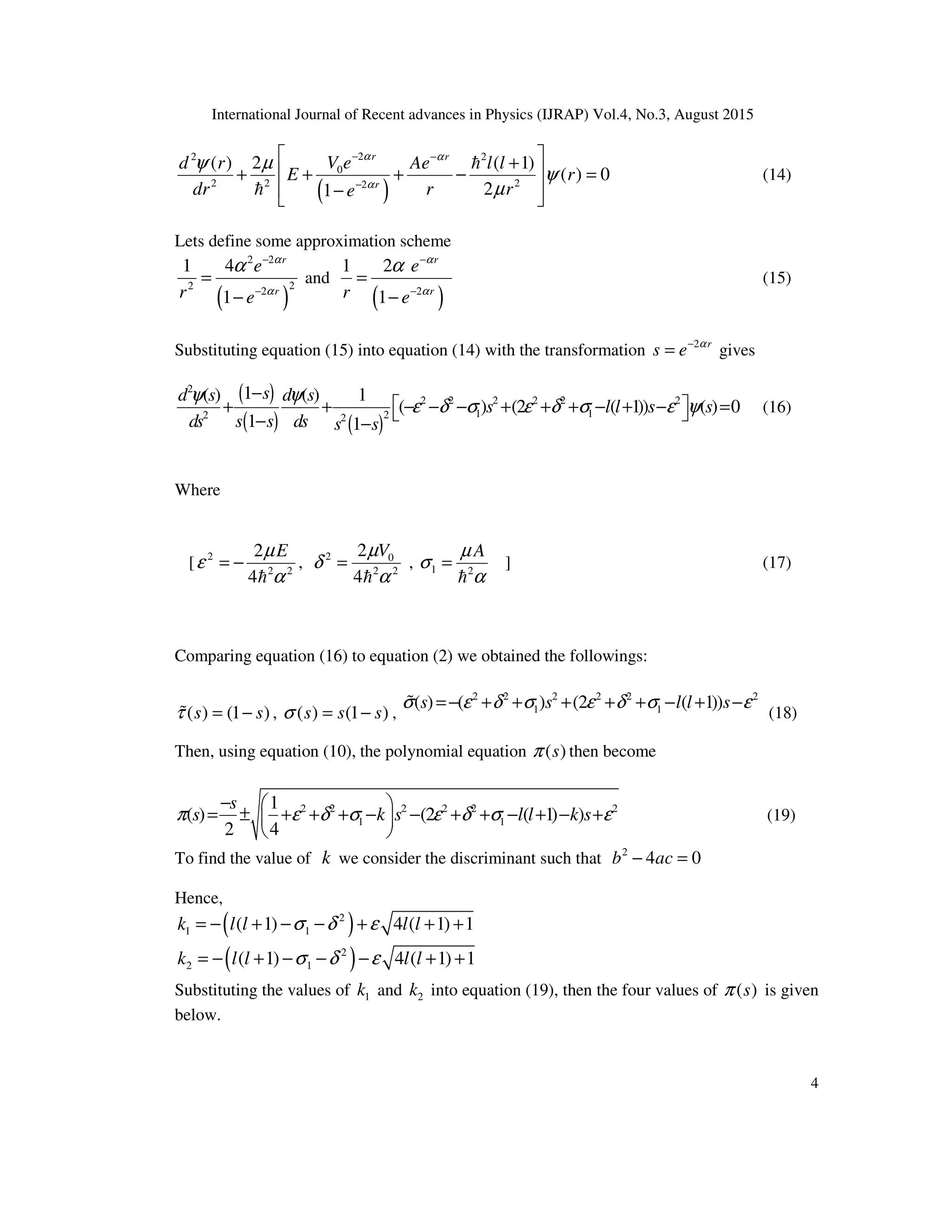 Bound- State Solution of Schrodinger Equation with Hulthen Plus Generalized Exponential Coulomb ...
