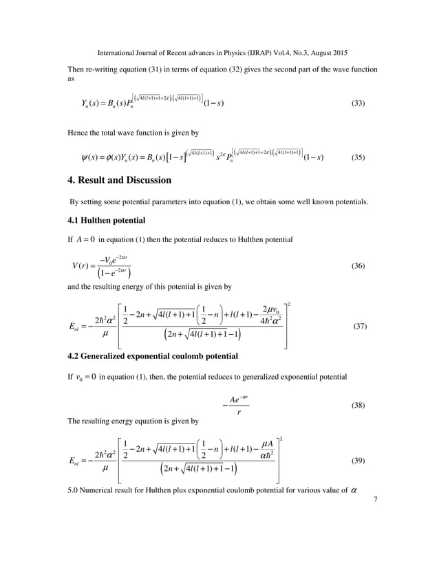 Bound- State Solution of Schrodinger Equation with Hulthen Plus ...