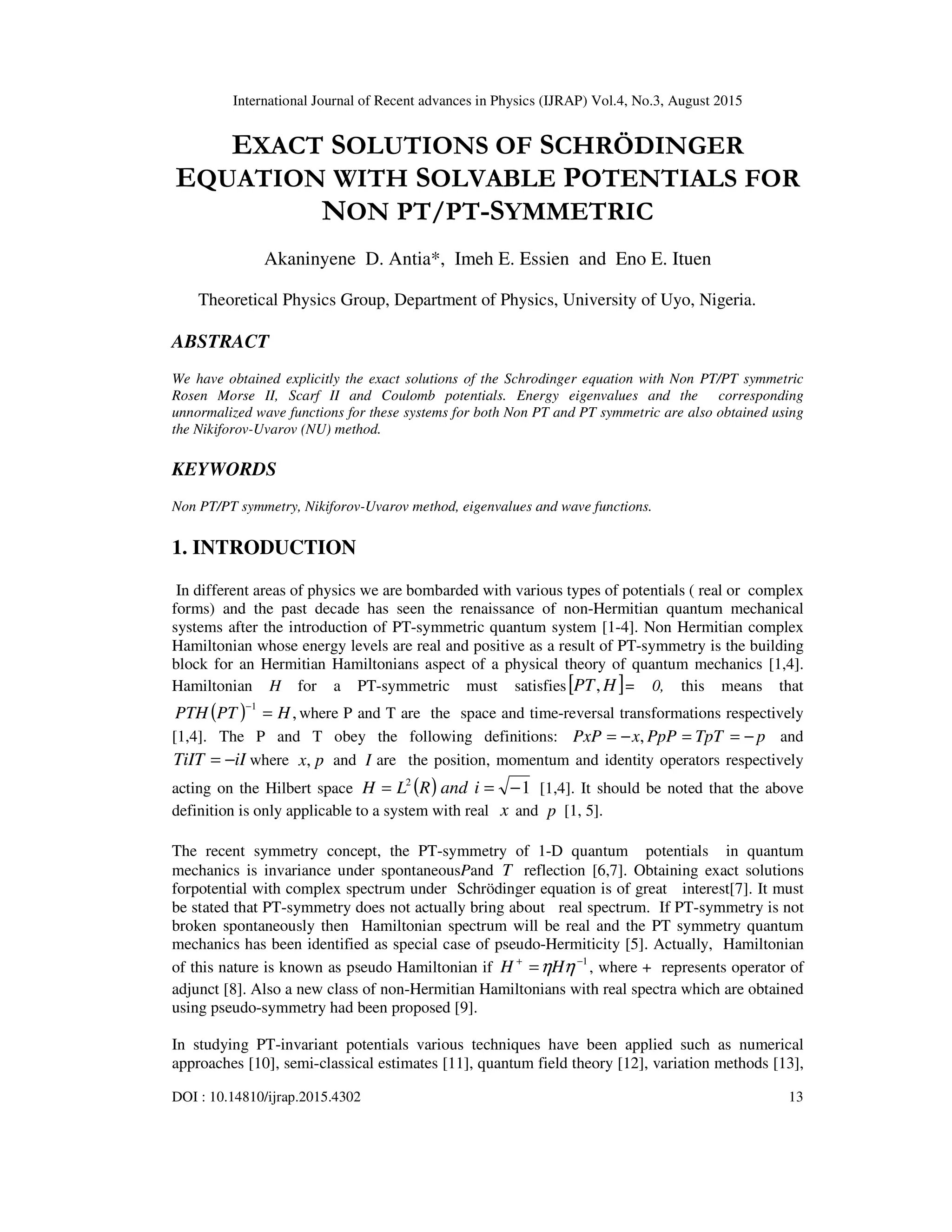 EXACT SOLUTIONS OF SCHRÖDINGER EQUATION WITH SOLVABLE POTENTIALS FOR NON PT/PT-SYMMETRIC | PDF