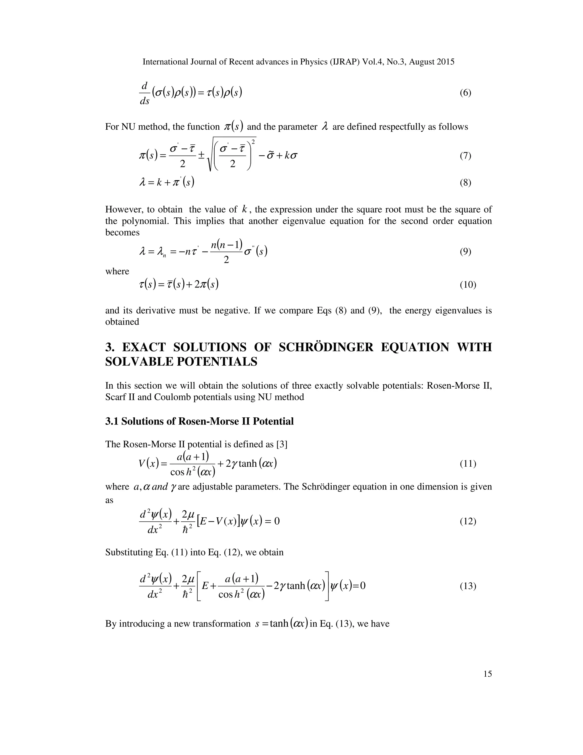 EXACT SOLUTIONS OF SCHRÖDINGER EQUATION WITH SOLVABLE POTENTIALS FOR NON PT/PT-SYMMETRIC | PDF