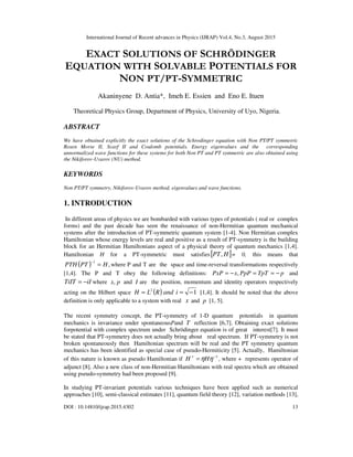 EXACT SOLUTIONS OF SCHRÖDINGER EQUATION WITH SOLVABLE POTENTIALS FOR NON PT/PT-SYMMETRIC | PDF