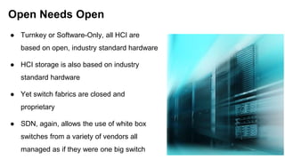 Webinar: How Software-Defined Networking Can Simplify Scale-Out HCI | PPTX