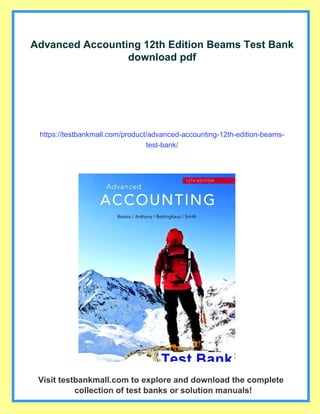 Advanced Accounting 12th Edition Beams Test Bank | PDF