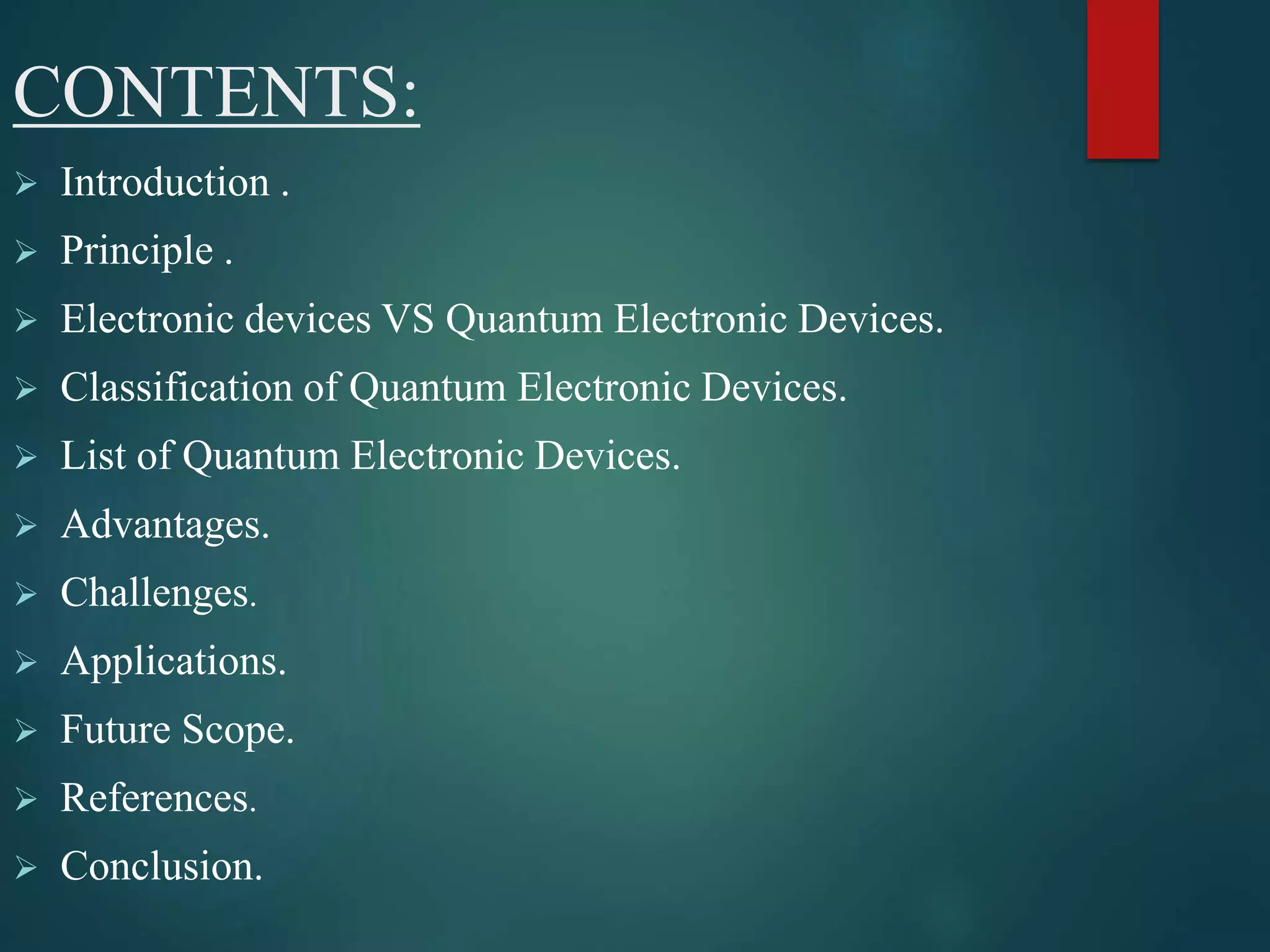Quantum electronic devices | PPTX | Physics | Science