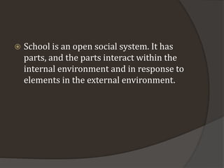 432010990-School-as-a-Social-System.pptx