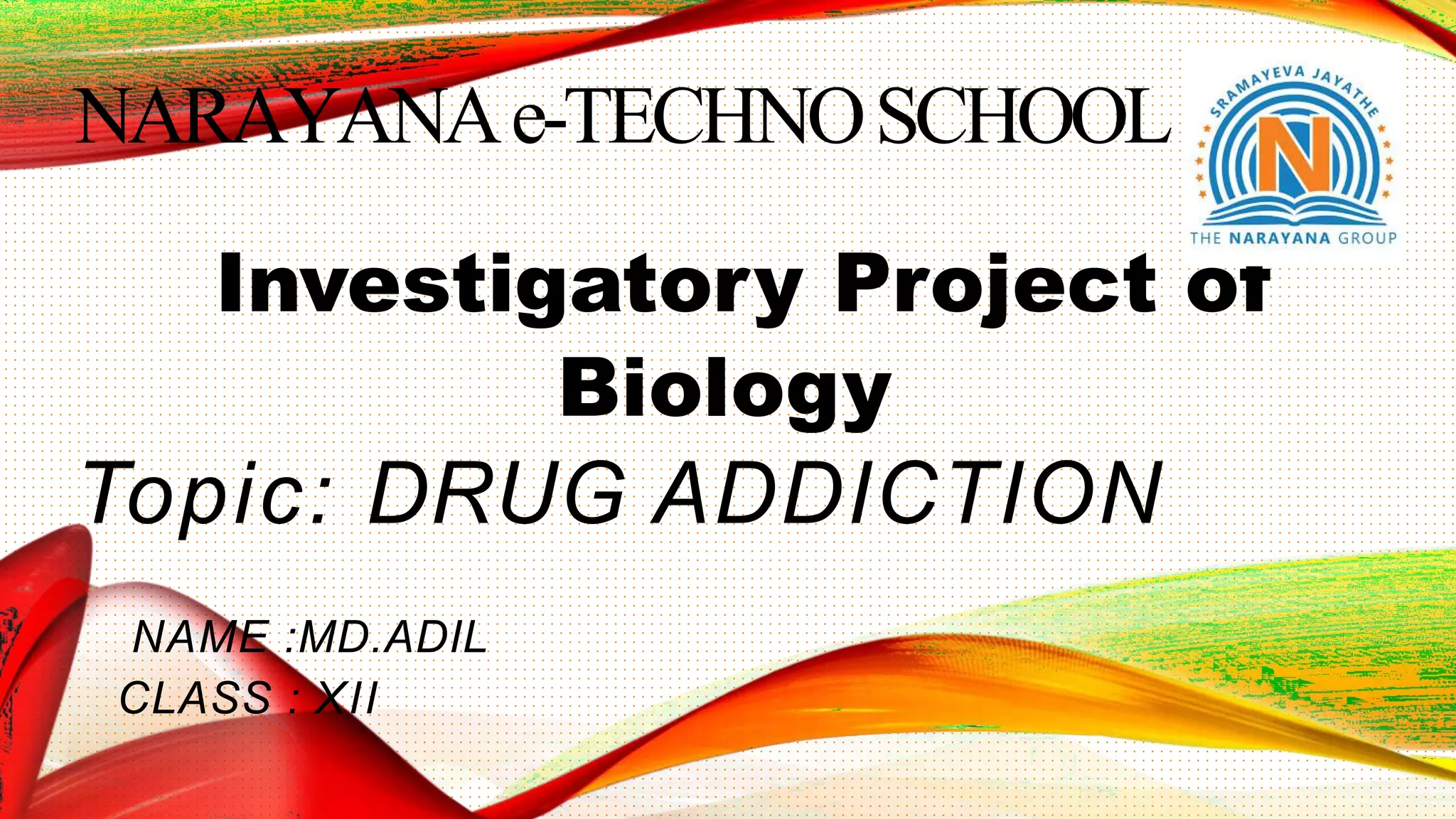 Investigatory-Project-on-Drug-Addiction-Final.pptx