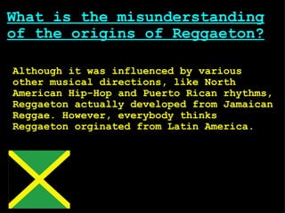 The Origin of Reggaeton | PPT