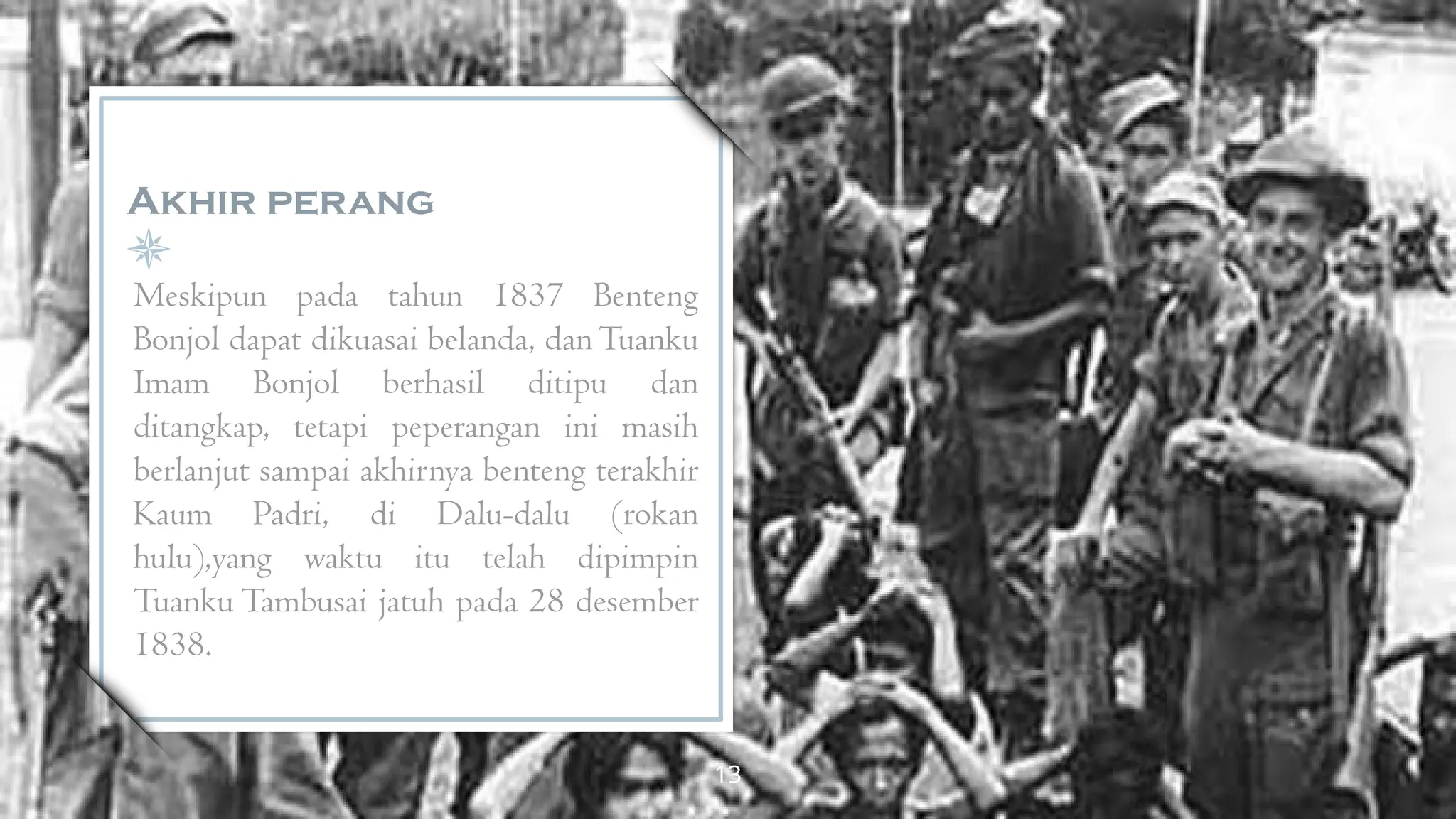 432917991-PPT-Sejarah-Perang-Padri-pptx.pptx