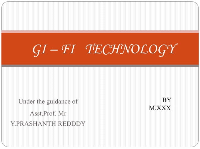 GI-FI TECHNOLOGY PPT NEW | PPT