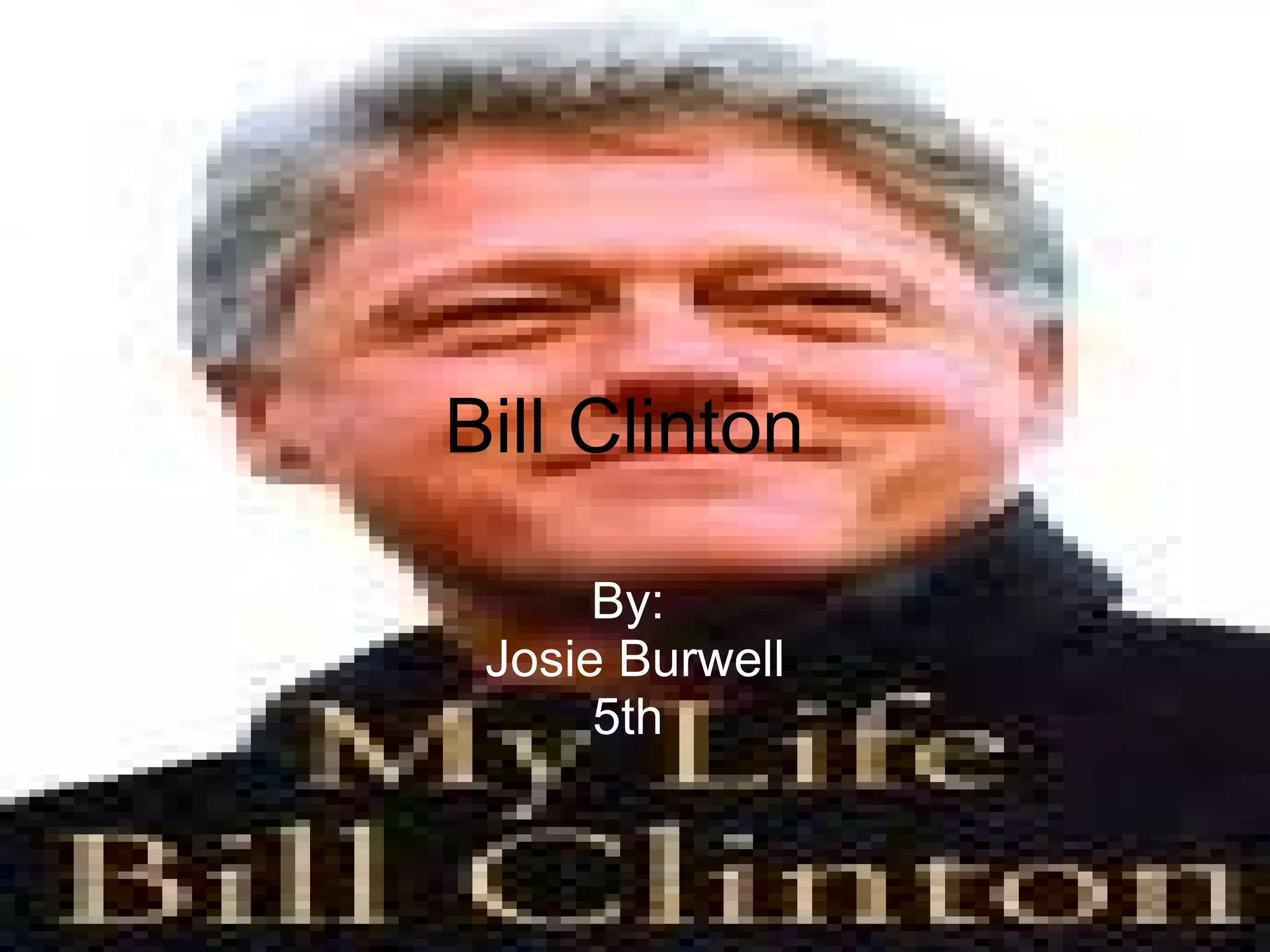 Bill Clinton | PPT