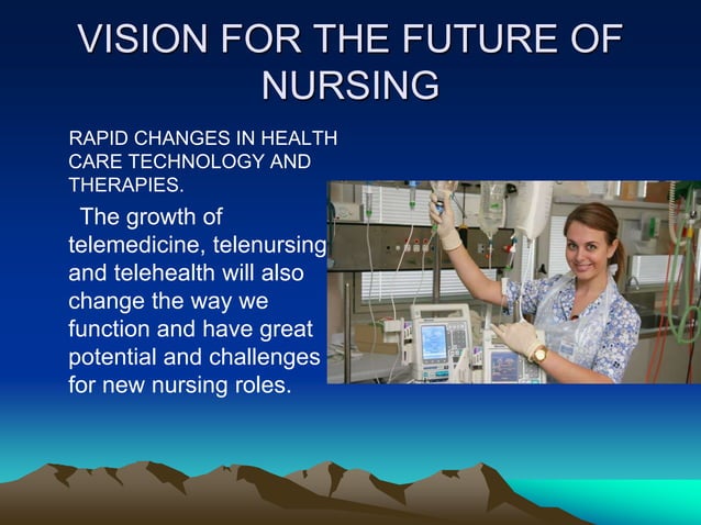 433124297-Futuristic-Nursing.ppt for nursing students | PPT | Healthcare Industry | Industries