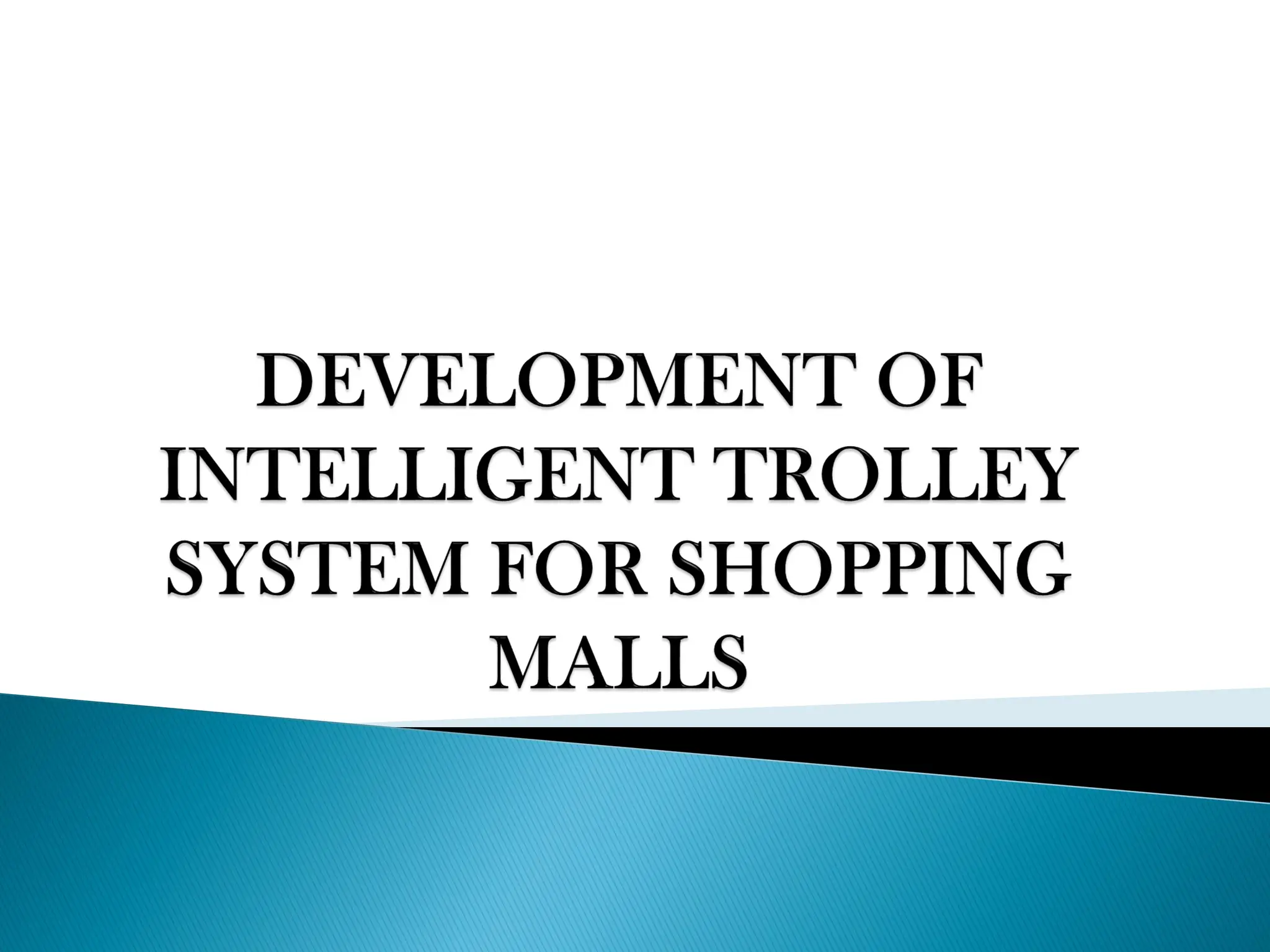 433386510-Smart-Trolley- trolley Ppt.pdf
