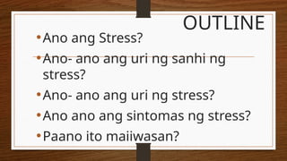 Stress Management-Overcoming stress, types of stress | PPTX