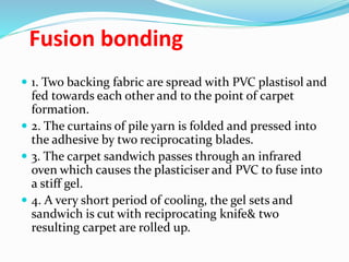 Adheshive Bonded Carpet | PPT
