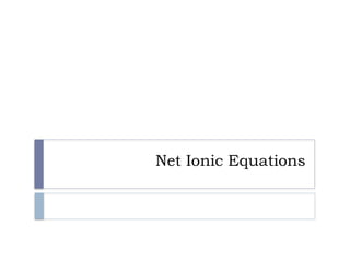 ionic equation and net ionic equation PPT | PPT