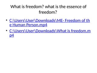 434490755-Lesson-5-Freedom-of-the-Human-Person.pptx
