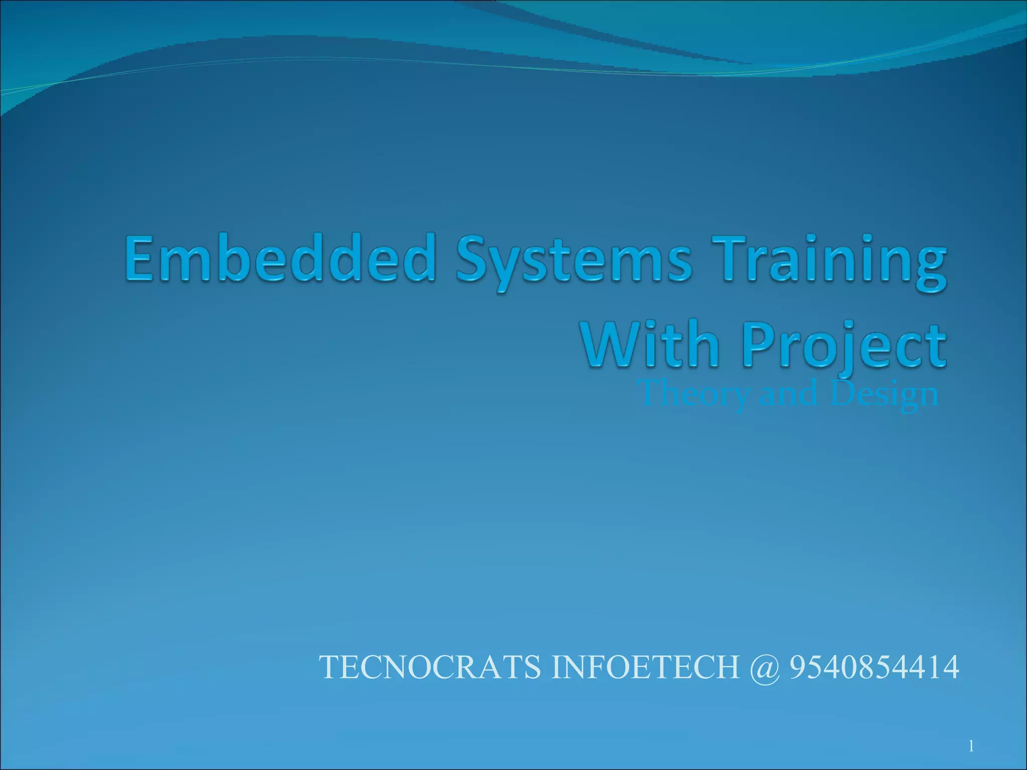 Theory and Design of Embedded Systems | PPT