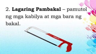 Mga-kagamitan-sa-gawaing-kahoy-metal-kawayan-at-pang-elektrisidad-pptx.pptx
