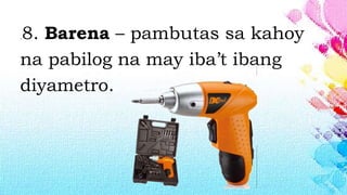 Mga-kagamitan-sa-gawaing-kahoy-metal-kawayan-at-pang-elektrisidad-pptx.pptx