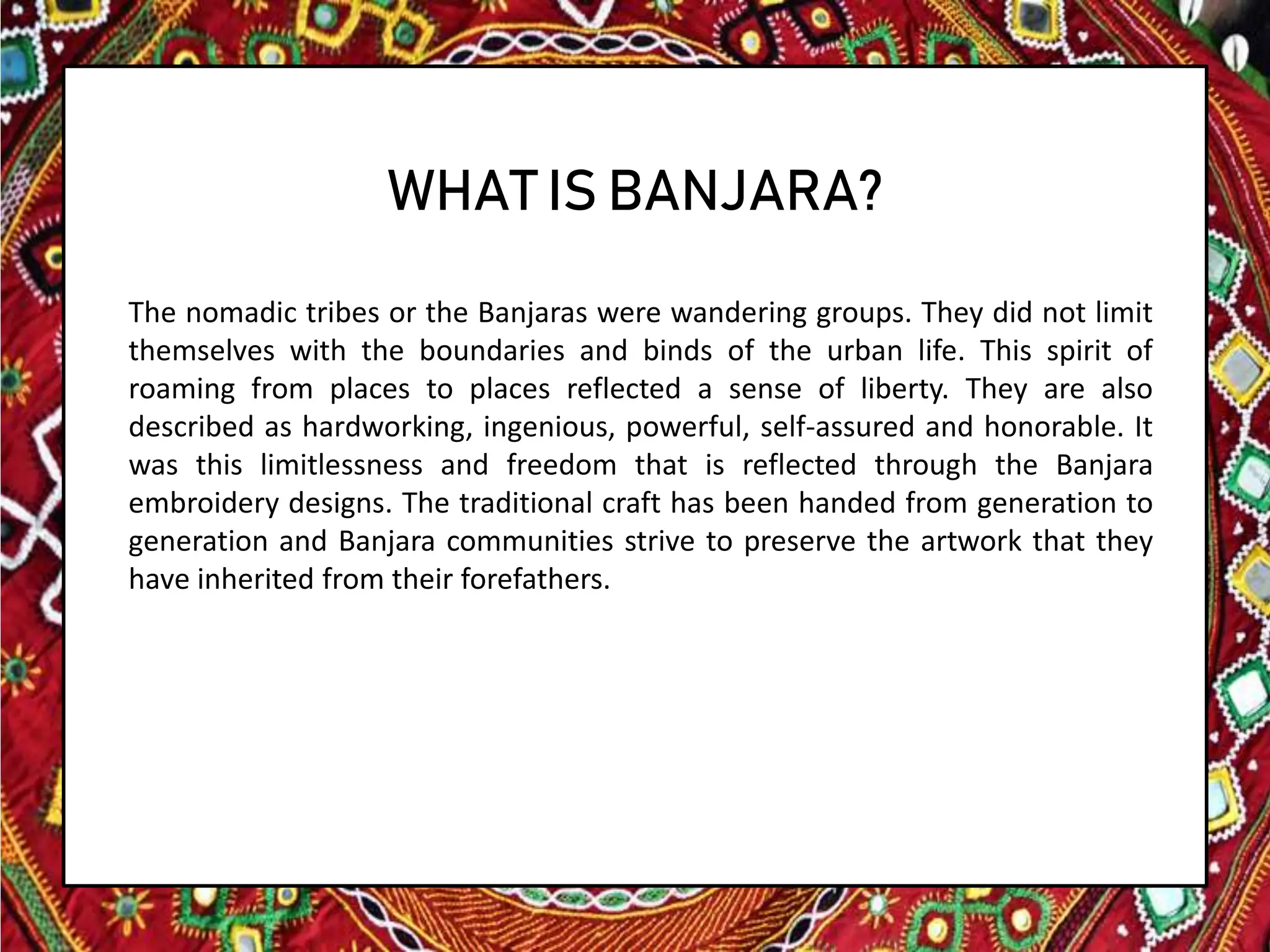 -Banjara- EMBROIDERY OF INDIA [RAJASTHAN] | PPTX