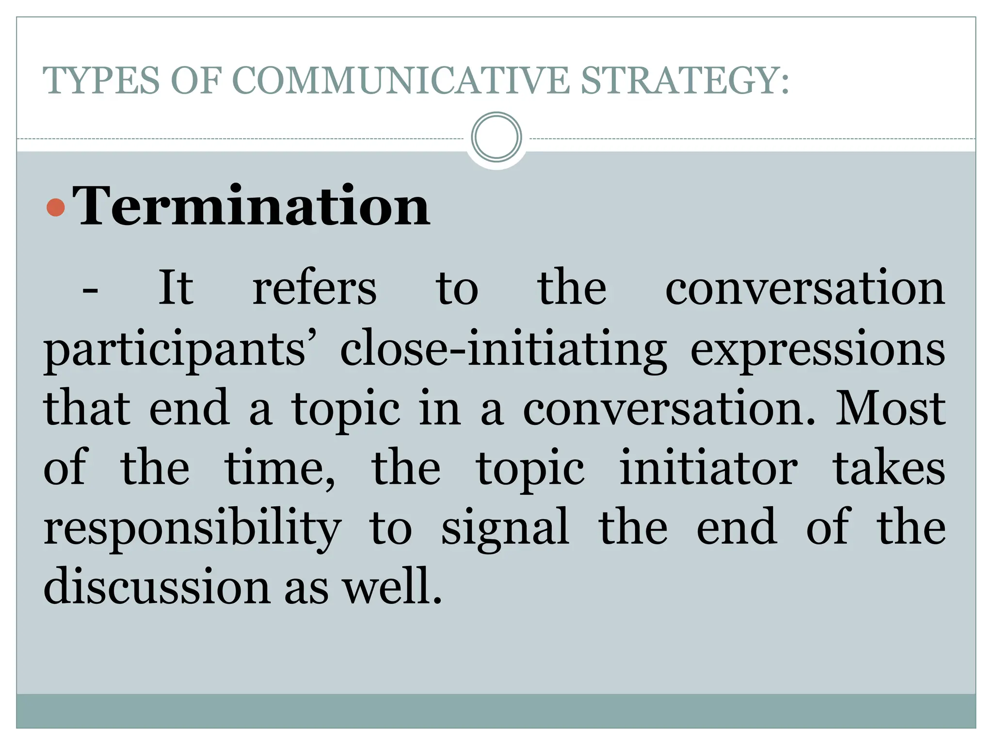 435386503-Types-of-communicative-strategy.pptx
