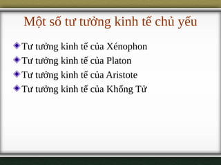 BÀI GIẢNG TƯ TƯỞNG KINH TẾ THỜI CỔ ĐẠI VÀ TRUNG CỔ | PDF