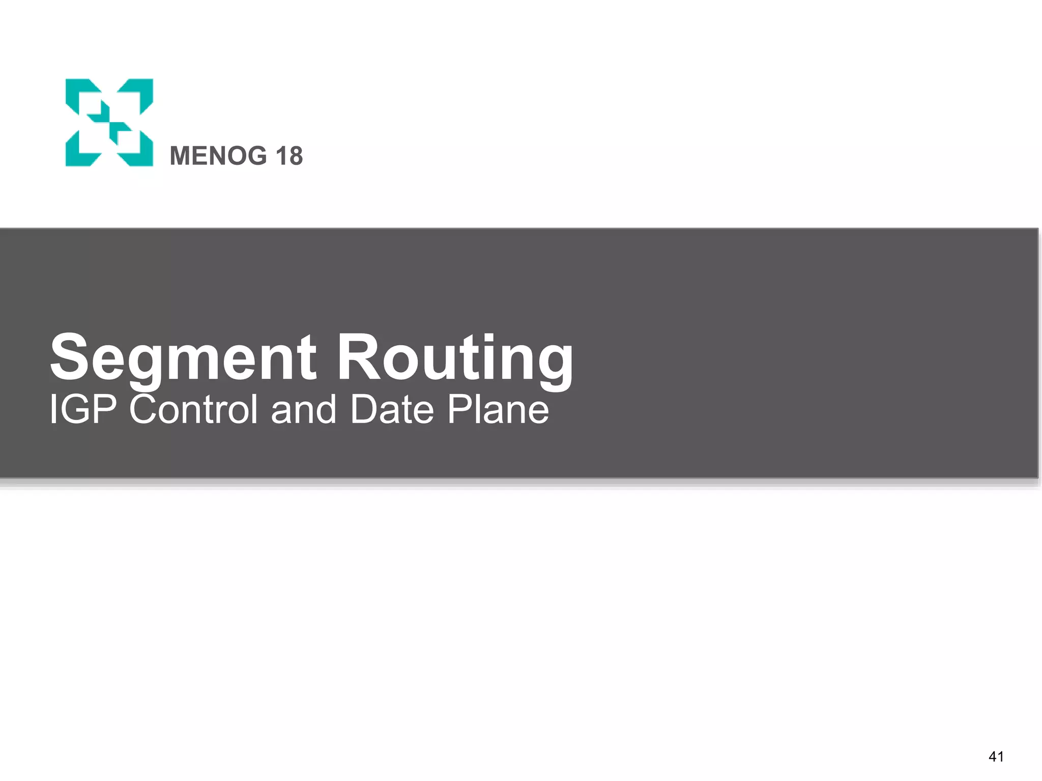 MENOG-Segment Routing Introduction | PPTX