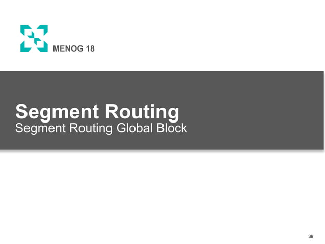 MENOG-Segment Routing Introduction | PPTX
