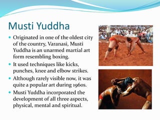 it is an form of art for self defenceMartial-Arts-in-India.pptx