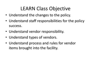 LEARN CHI National Vendor Access Policy Presentation Clark FINAL | PPTX