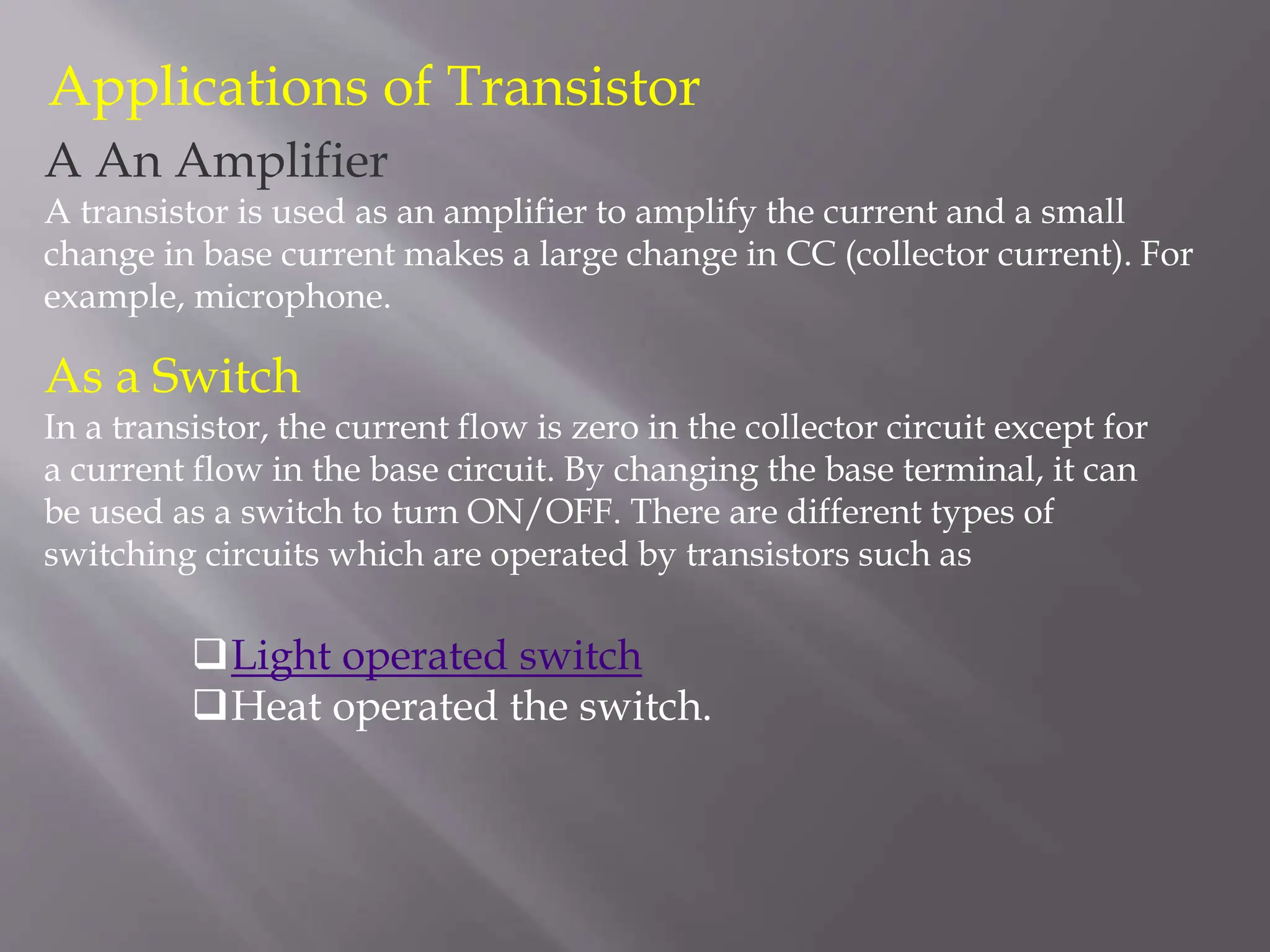 Introduction to transistor and explanation | PPTX