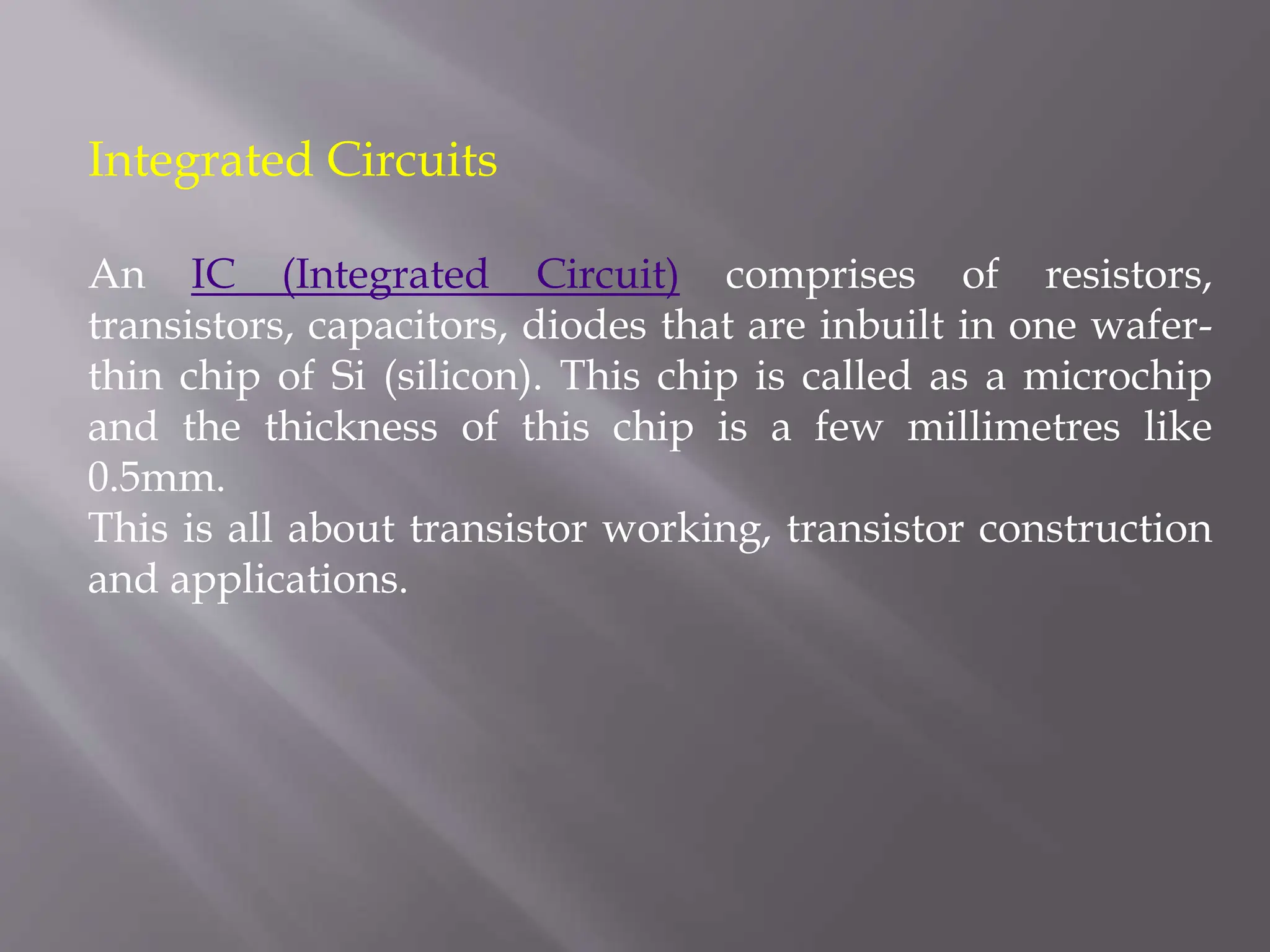 Introduction to transistor and explanation | PPTX