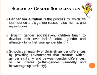 436596958-Gender-and-School-ppt.pptx
