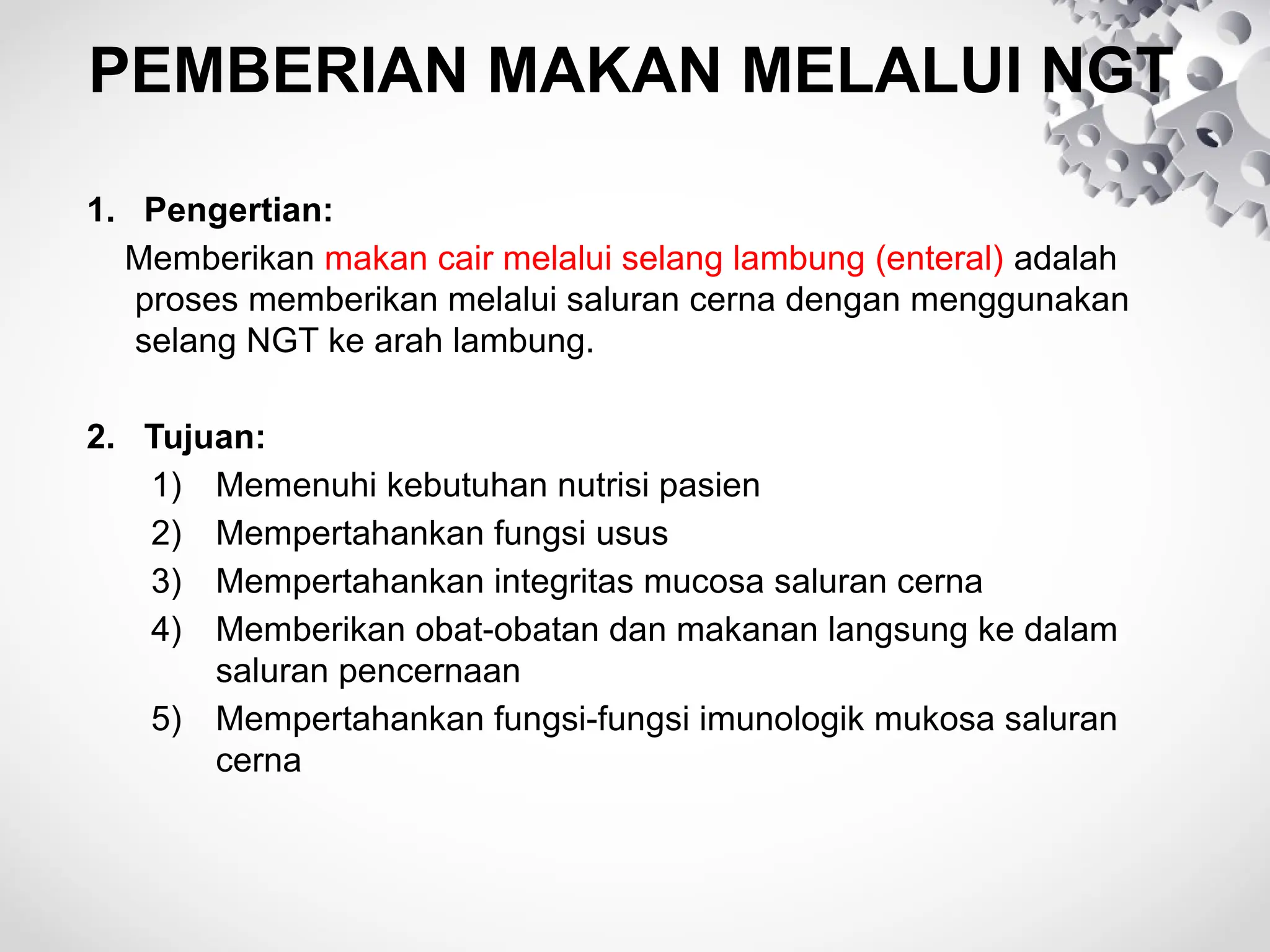 437137361-pemasangan-dan-pemberian-makanan-Via-NGT-pptx.pptx