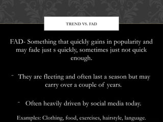 4367Trends-Definition-and-Its-Types.pptx