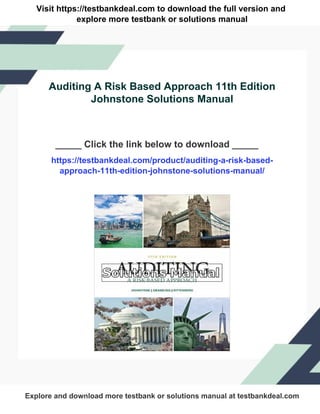 Auditing A Risk Based Approach 11th Edition Johnstone Solutions Manual ...