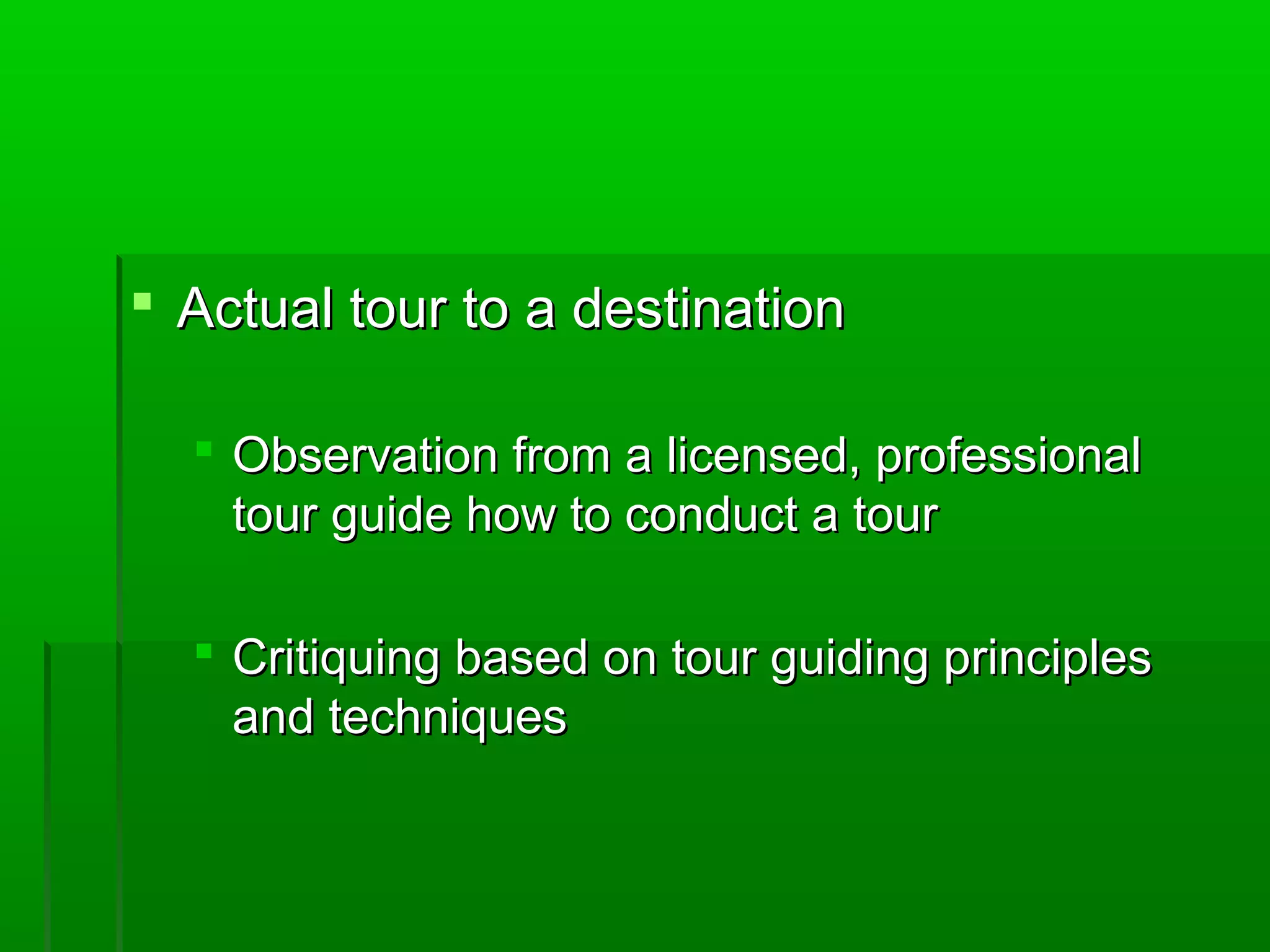 Tour Guiding Technique | PPT