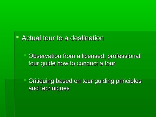 Tour Guiding Technique | PPT | Travel Preparation and Advice | Travel