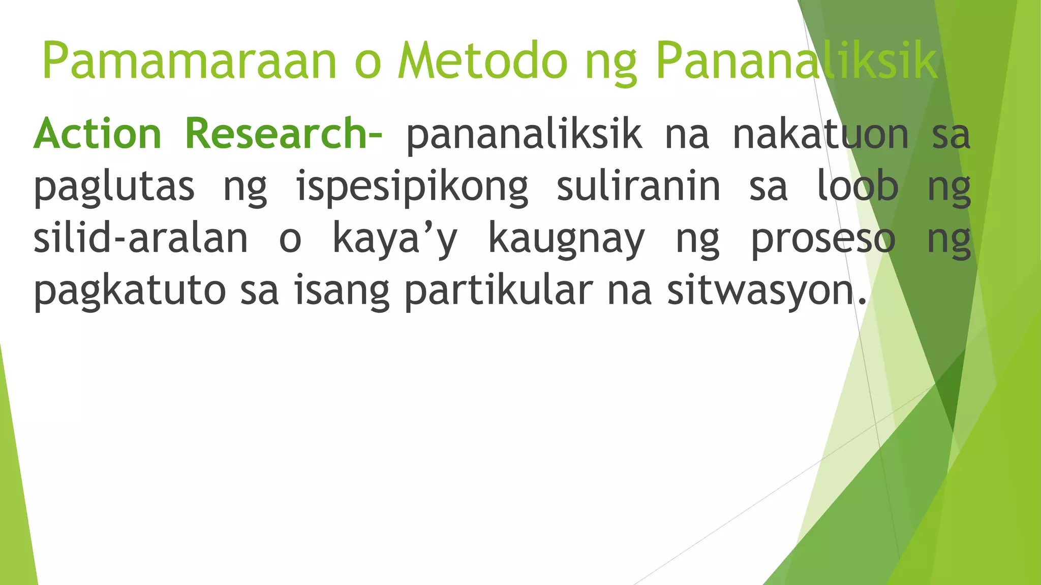 438651750-metodo-ng-pananaliksik.pptx