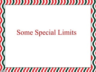 Limits of Exponential Logarithmic And Trigonometric Functions.ppt