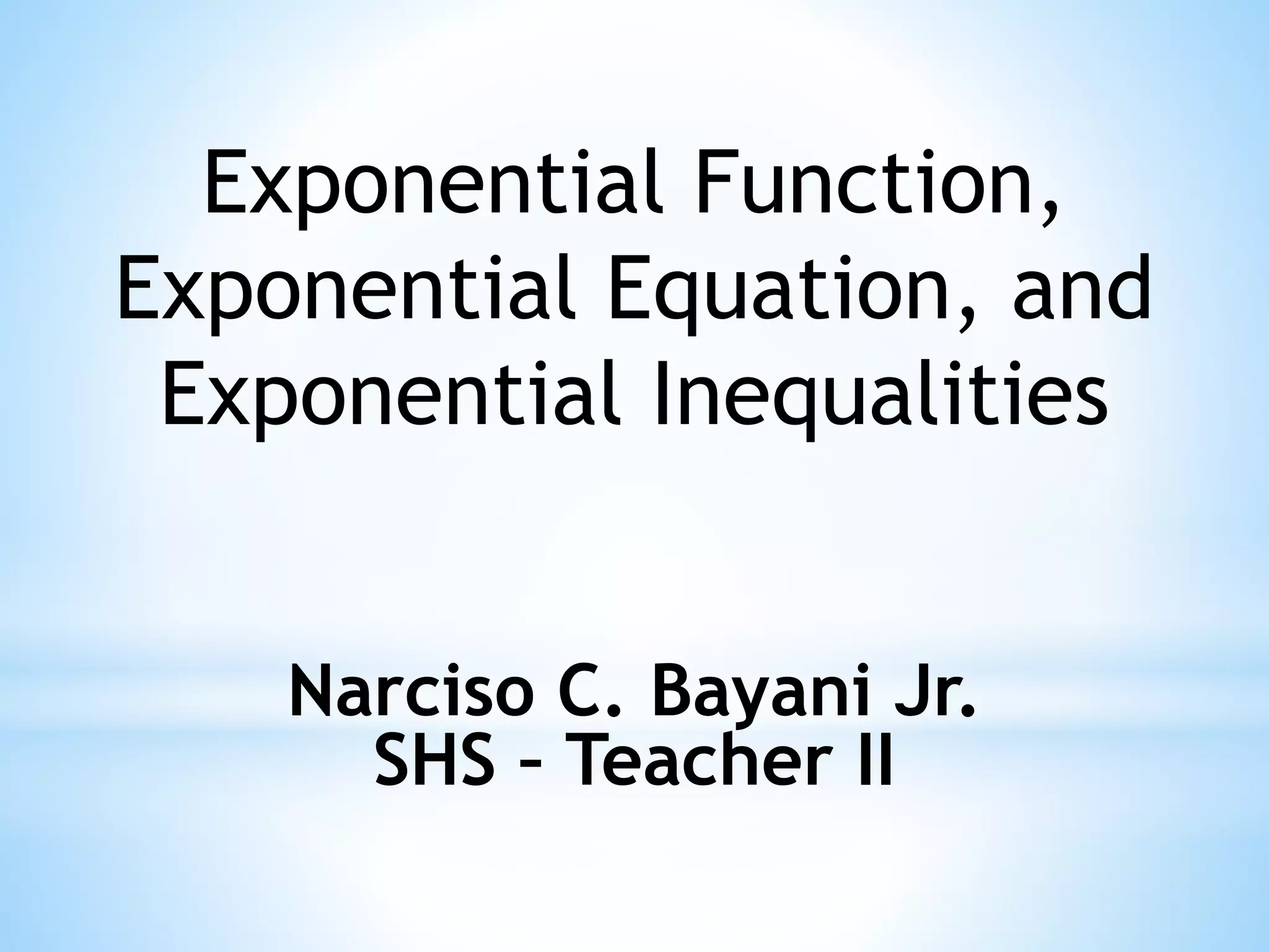 438952707-M11GM-Ie-4-exponential-function-equation-inequality-pptx.pptx