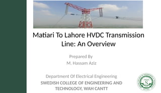 438992314-Matiari-to-Lahore-HVDC-transmission-line-project-Pakistan.pptx