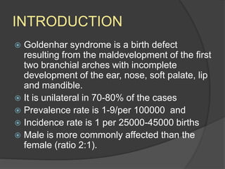 Goldenhar Syndrome-A Case Report | PPTX