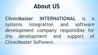 Presentation On ClinicMaster Software. | PPSX