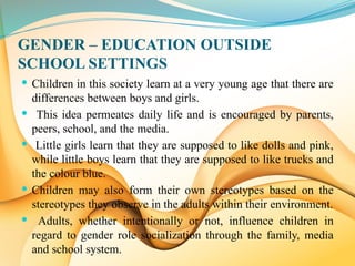 43_GENDERR_ ROLES_ IN_ SOCIETY_ Unit 1-1.pptx