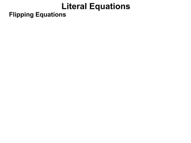 43literal equations | PPTX | Programming Languages | Computing