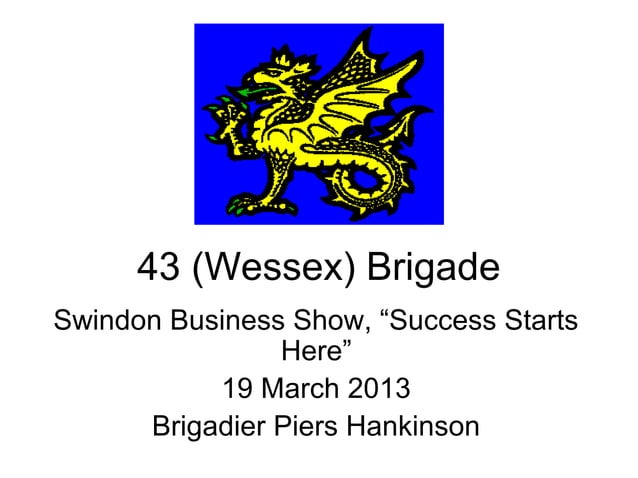 Brigadier Hankinson, 43 (Wessex) Brigade, Army 2020 | PPT