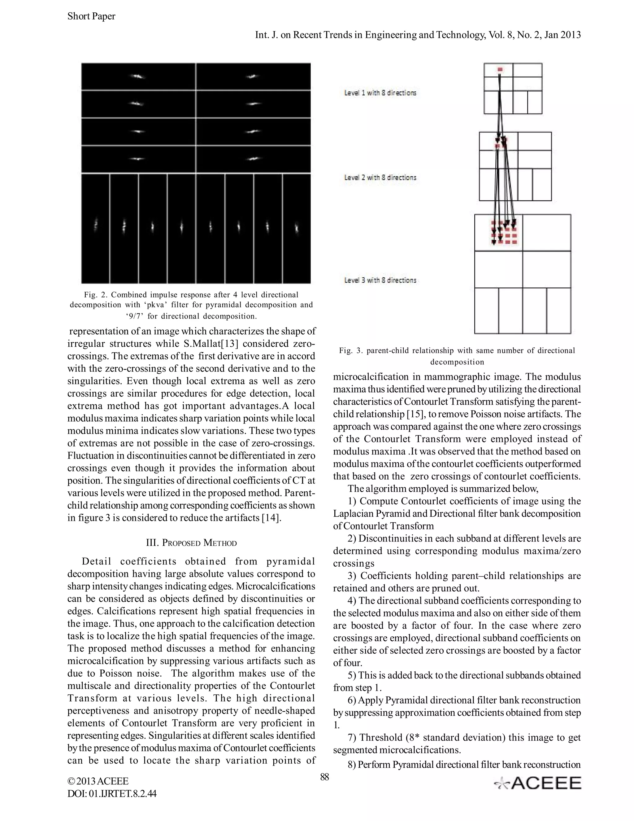 Mammographic Feature Enhancement using Singularities of Contourlet Transform | PDF