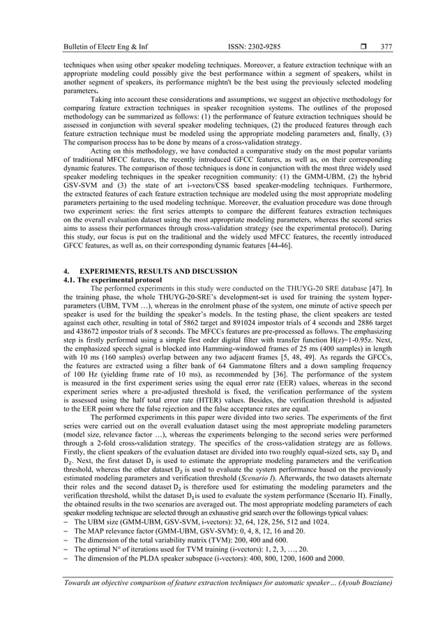 Towards an objective comparison of feature extraction techniques for automatic speaker ...